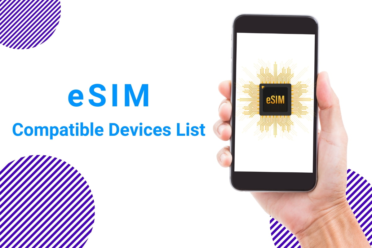 Saudi Arabia eSIM Compatible Devices List - Saudi Arabia eSIM
